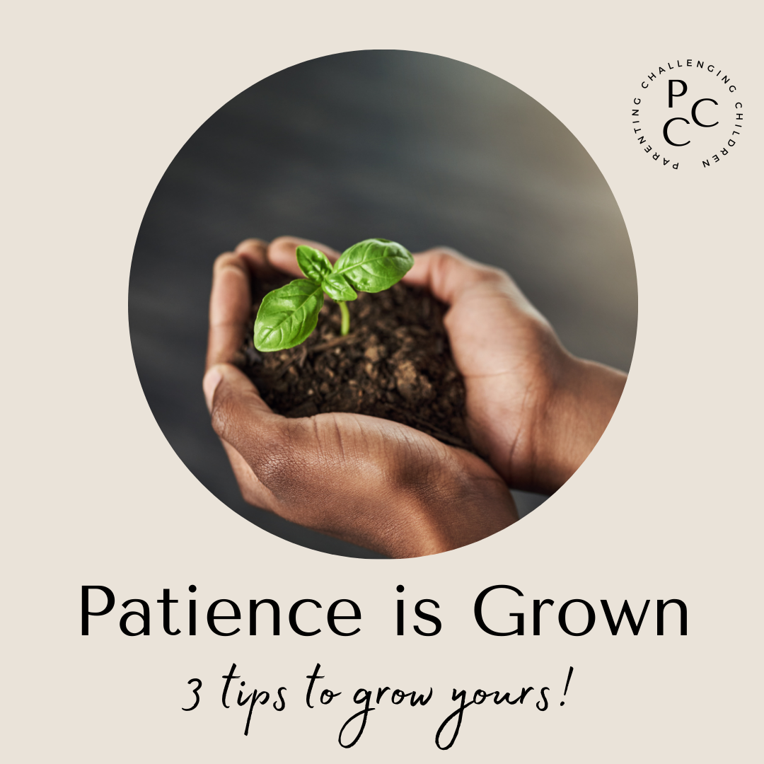 Patience Has to be Grown